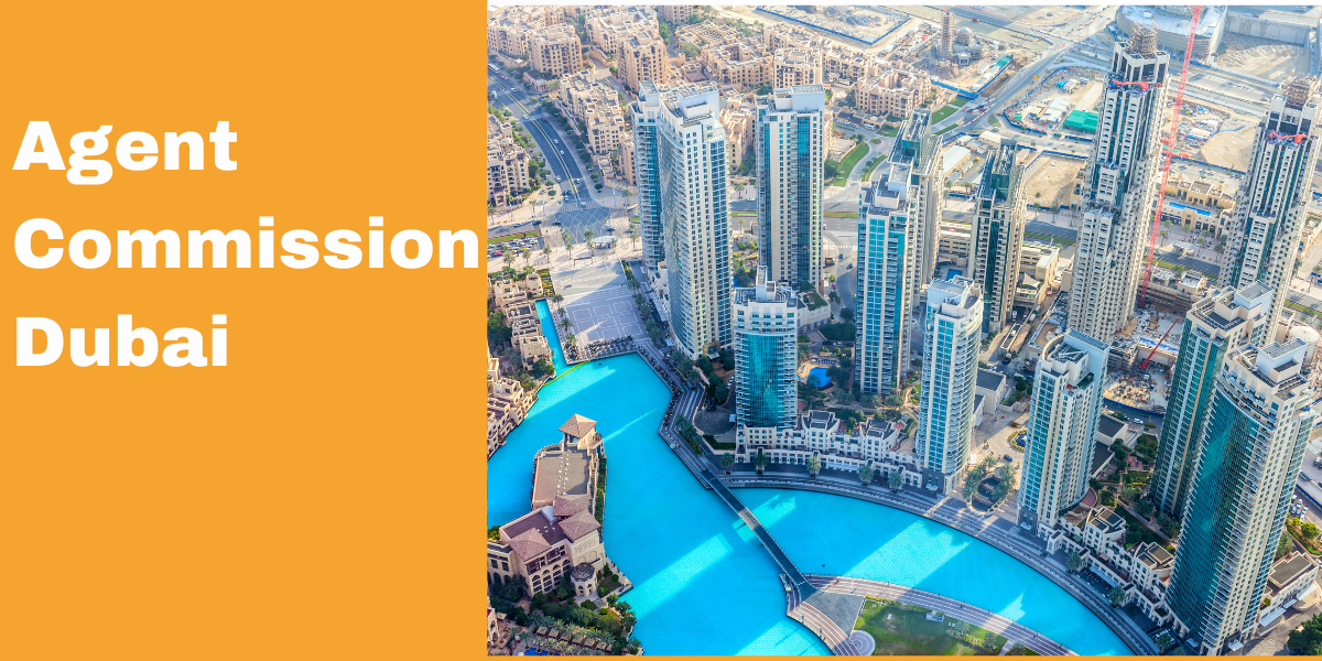 How Much Is Real Estate Agent Commission Dubai Chooser How Much Is Real Estate Agent Commission Dubai Chooser